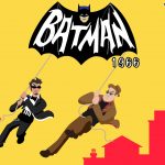 Blockbuster Buster: Batman 1966 – Welcome to Atop the Fourth Wall!